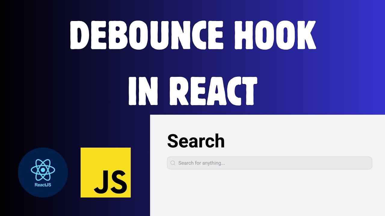 Building a Custom Debounce Hook in React