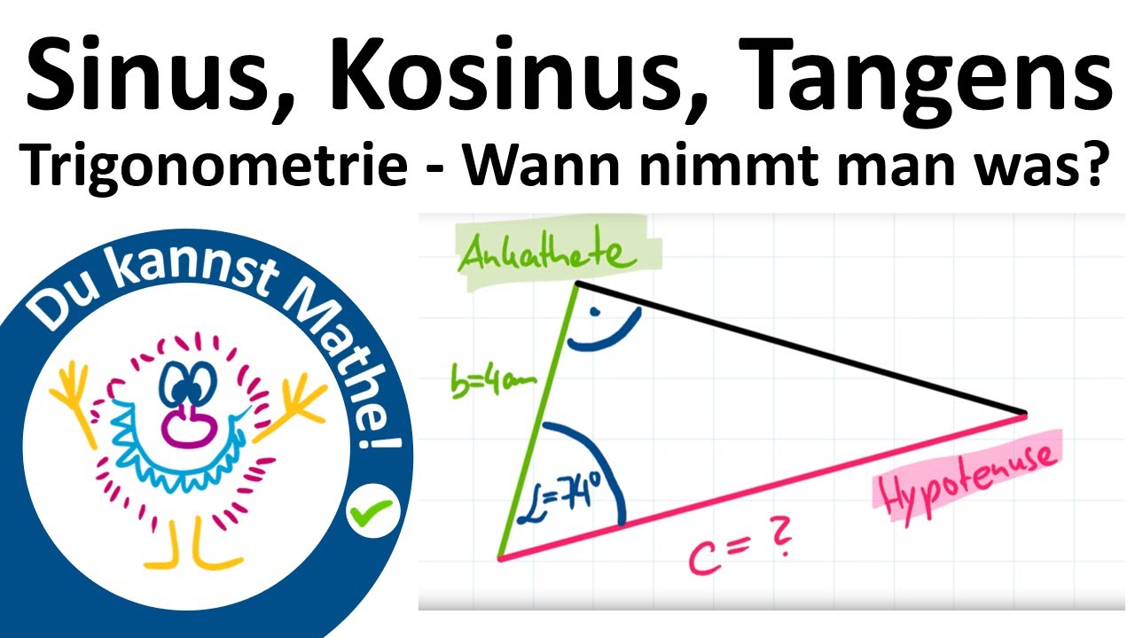 Sinus, Kosinus, Tangens – Wann nimmt man eigentlich was?, Trigonometrie #5