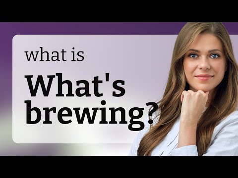 Unraveling the Mystery: "What's Brewing?"