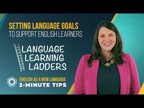 Setting Language Learning Goals to Support English Learners