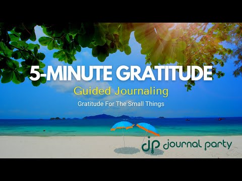 5-Minute Journal Prompt - Gratitude For The Small Things