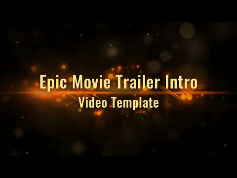 Epic Movie Trailer Intro Video Template No Copyright Without Text | Movie Trailer Video Animation