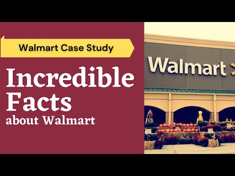 5 Incredible Facts about Walmart-Walmart Case Study-BRM