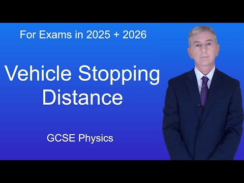 GCSE Physics Revision "Vehicle Stopping Distance"