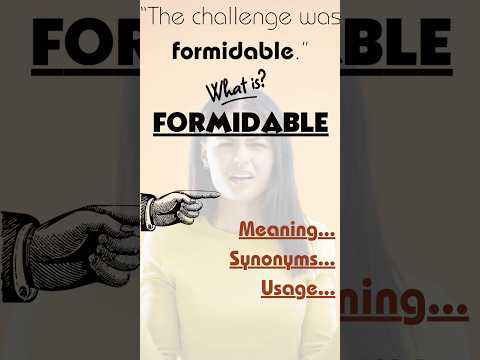 New Word - formidable #ielts #pronunciation #goodenglish #englishlearners #newwords #vocabulary