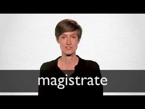 How to pronounce MAGISTRATE in British English
