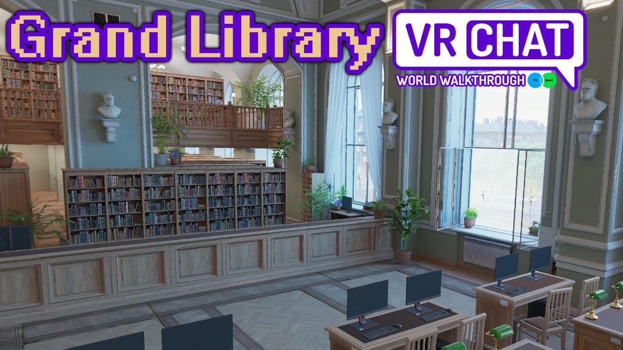 Grand Library - VRChat World Walkthrough