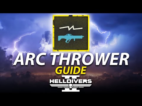 A Guide to the Arc Thrower | Helldivers 2