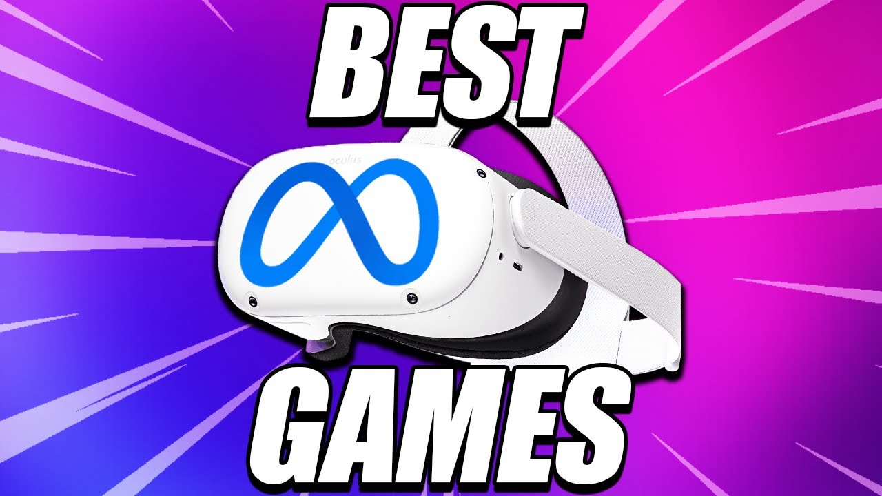 The BEST Quest 2 Games You MUST Play!
