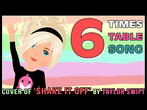 6 Times Table Song (The animated Cover version of Shake It Off by Taylor Swift!)