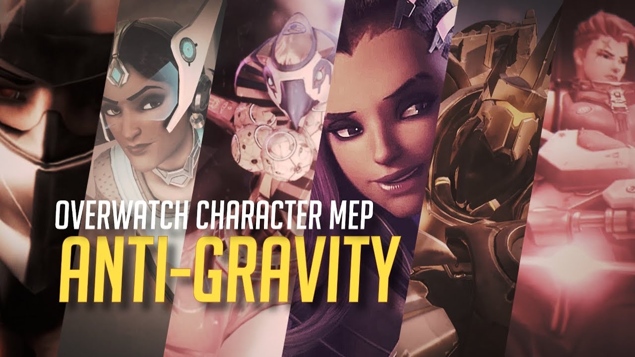 ANTI-GRAVITY [Overwatch MEP]