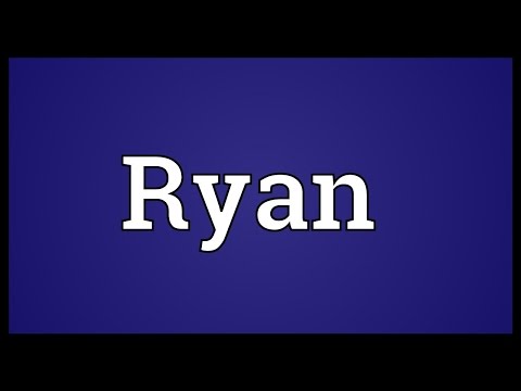 Ryan Meaning