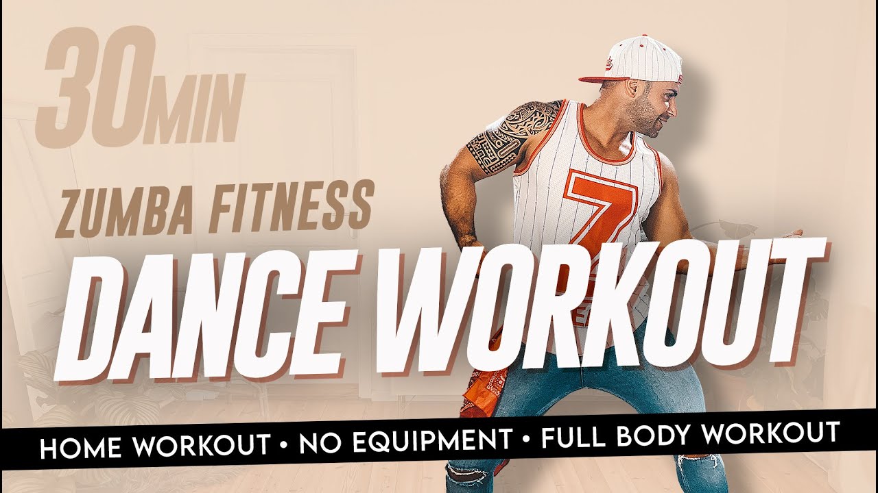 30 Minute Home Workout | ZUMBA Fitness | Dance Fitness | Full Body / No Equipment - Gratis ...