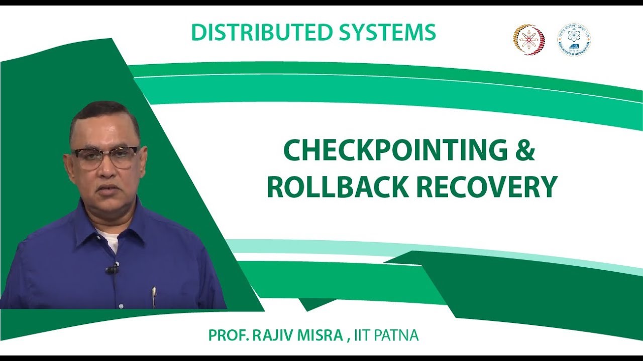 Checkpointing & Rollback Recovery