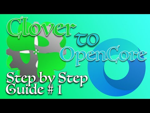 Clover to OpenCore Boot loader | Step by Step Detail Guide Part 1| 2020