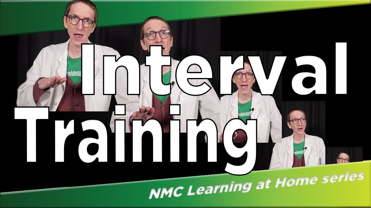 NMC Learning at Home: Interval Training