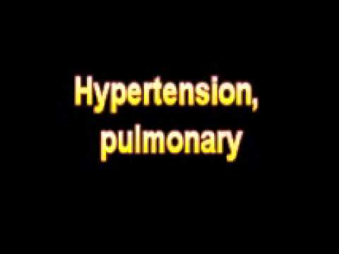 What Is The Definition Of Hypertension, pulmonary - Medical Dictionary Free Online Terms