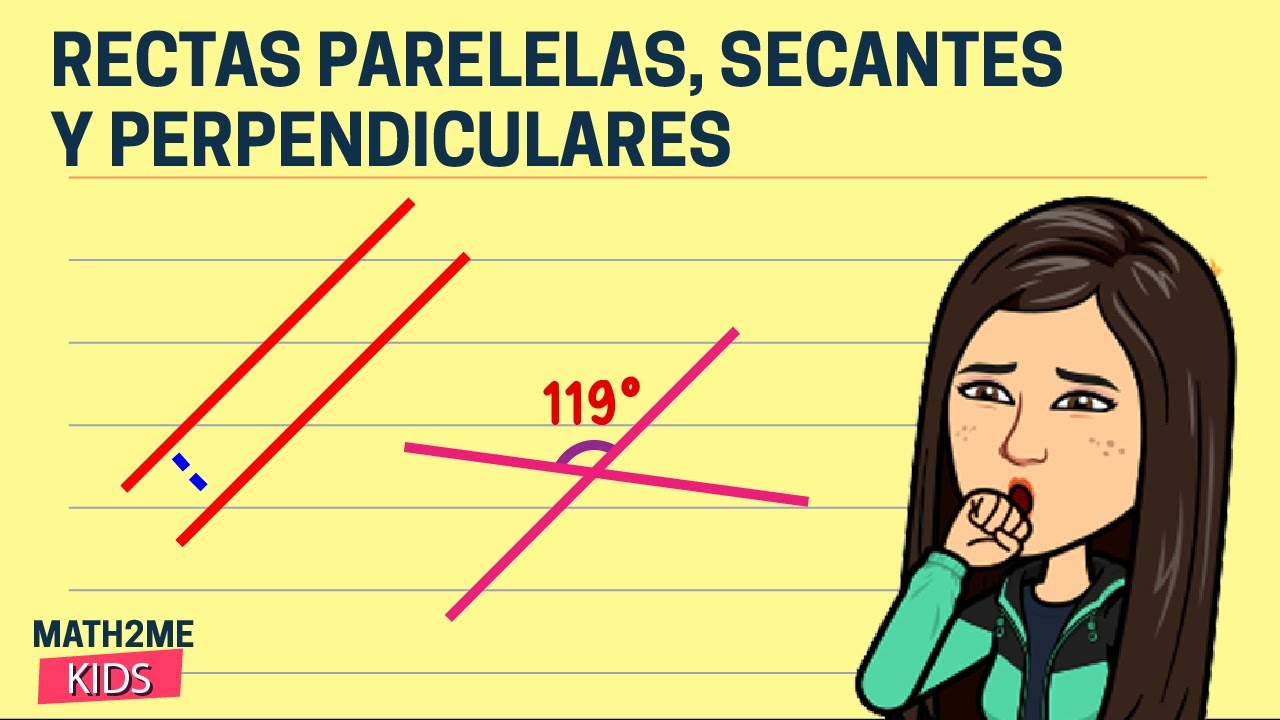 🔴Rectas paralelas, perpendiculares y secantes