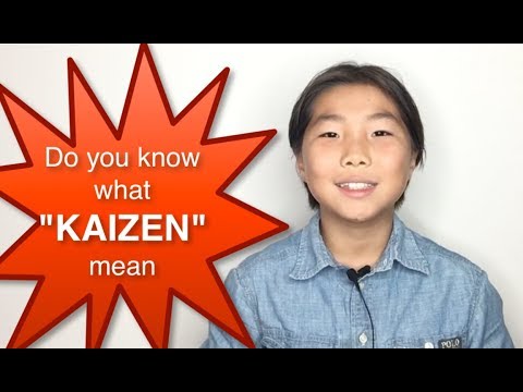Kaizen meaning - Continuous improvement