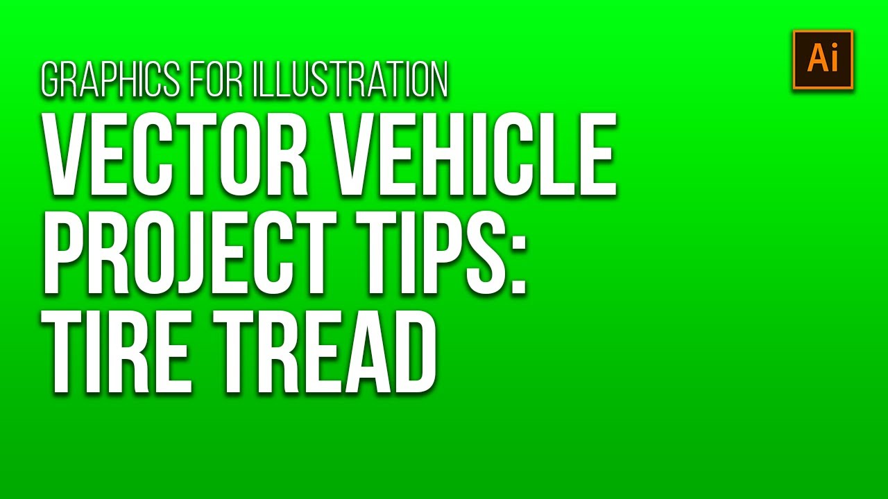 Vector Vehicle Project Tips: Tire Tread