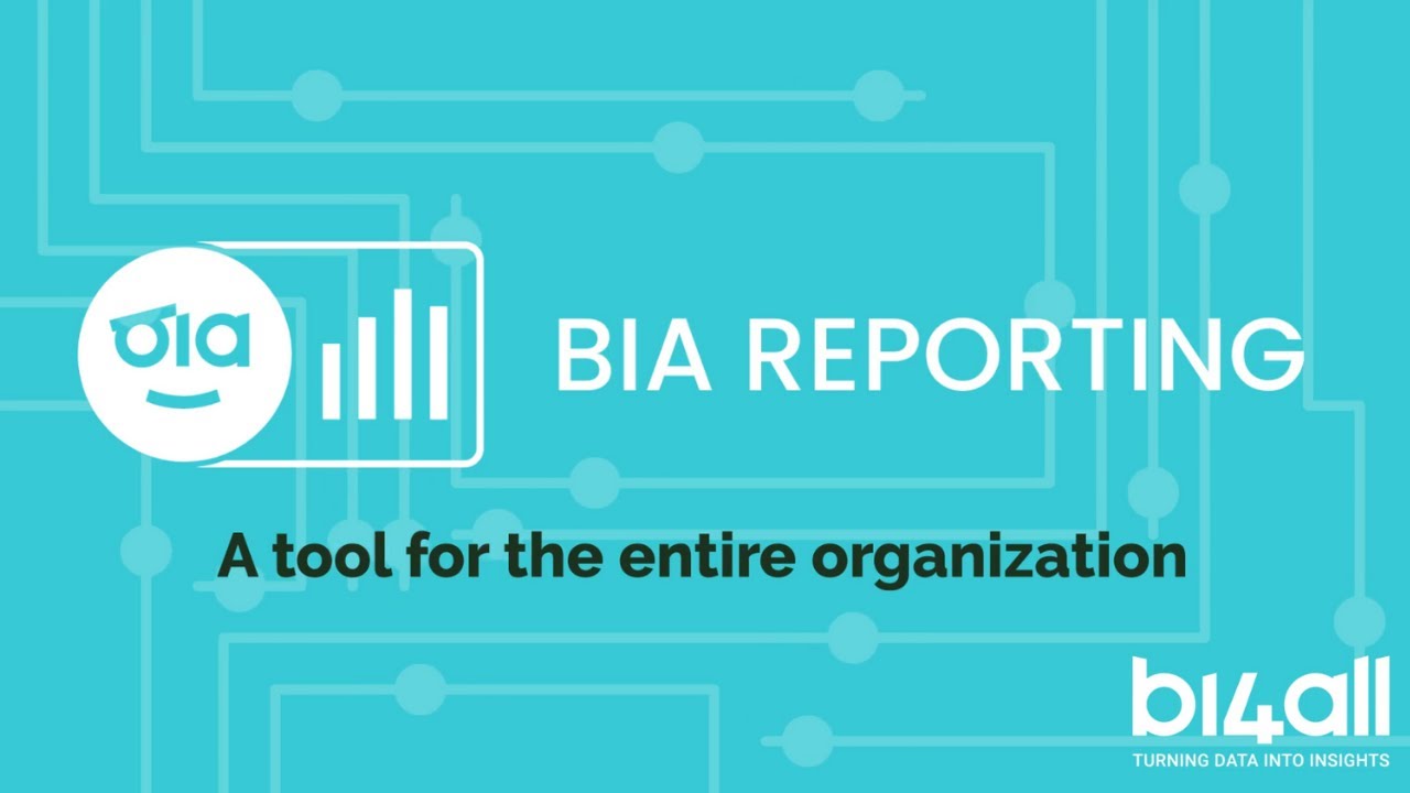 BIA Reporting | BI4ALL