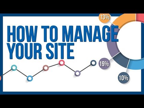 How To Manage Your Site