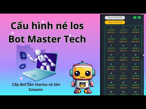 Cách cài cấu hình né los Bot Master tech trade bo