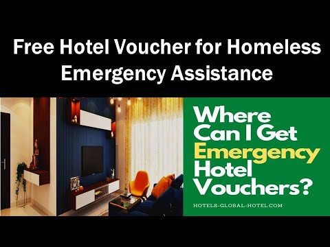 Free Hotel Voucher for Homeless Emergency Assistance ($300)