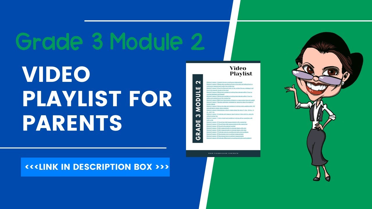 Grade 3 Module 2 Video Playlist   (download and print free playlist)