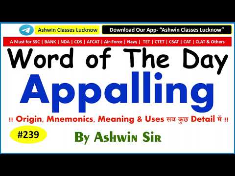 #239 Adj "Appalling" | Synonyms | Antonyms | Mnemonic | Root | Example | WoD- 239 | By Ashwin Sir