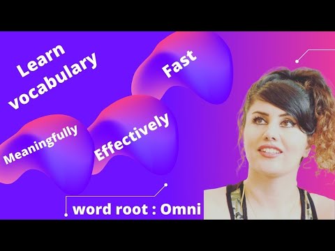 Root words in English vocabulary, omni!