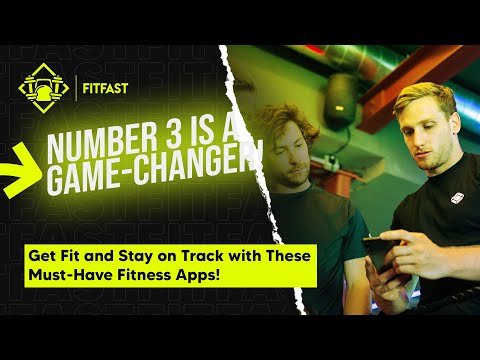 Get Fit and Stay on Track with These Must-Have Fitness Apps - Number 3 is a Game-Changer!