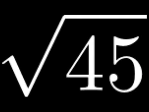 How to Simplify the Square Root of 45: sqrt(45)