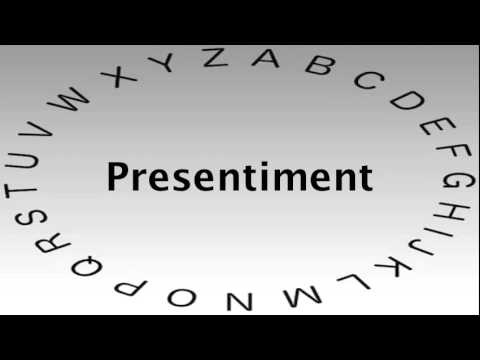 SAT Vocabulary Words and Definitions — Presentiment