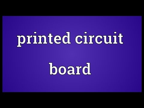 Printed circuit board Meaning