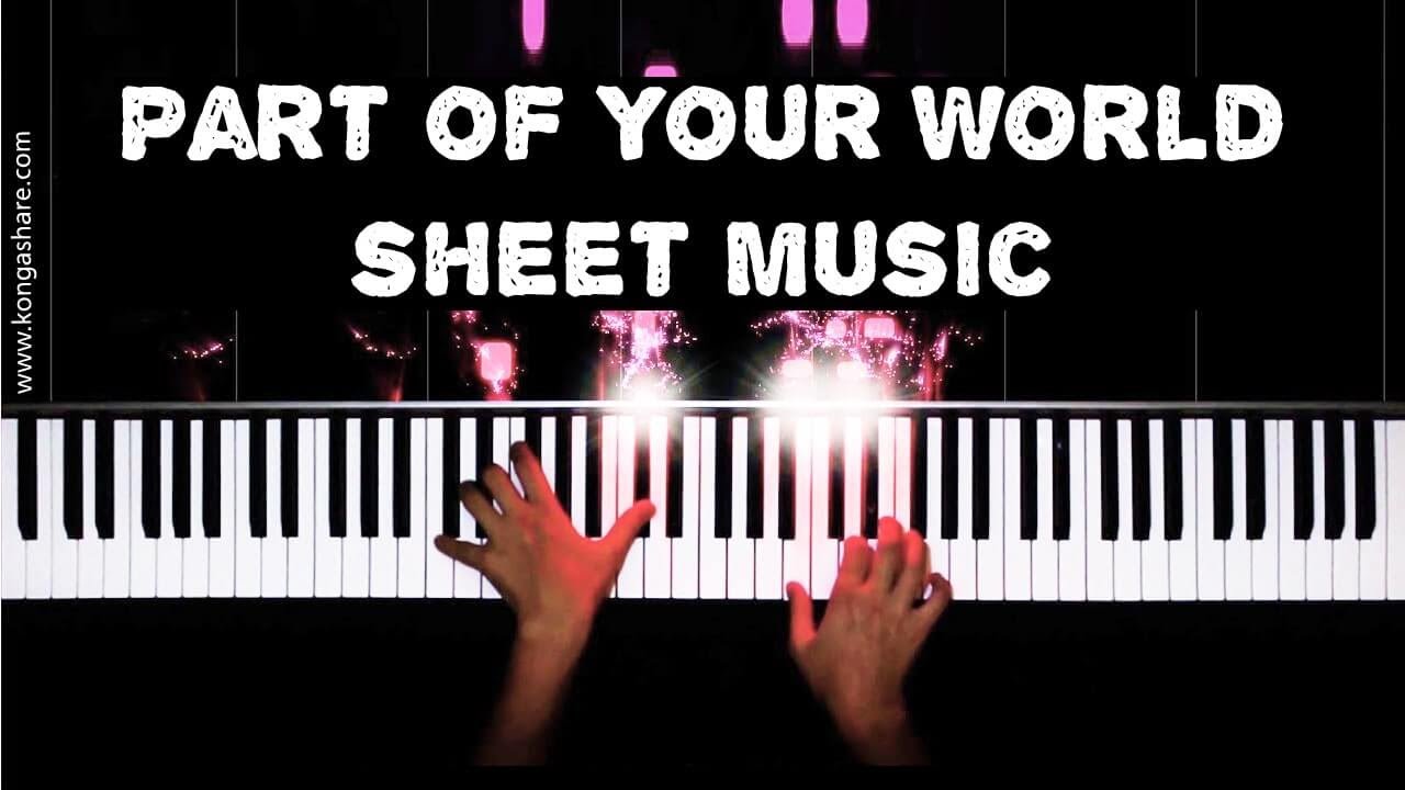 Part of Your World sheet music “From The Little Mermaid” in PDF