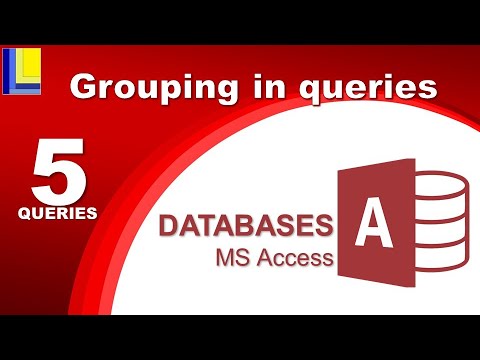 MS Access - Queries Part 5: Grouping in queries