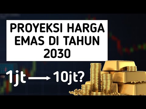 PROYEKSI HARGA EMAS DI TAHUN 2030