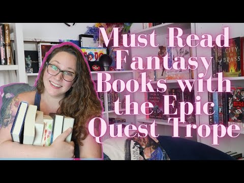 Must Read Fantasy Books with an Epic Quest