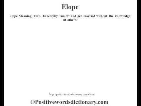 Elope definition | Elope meaning