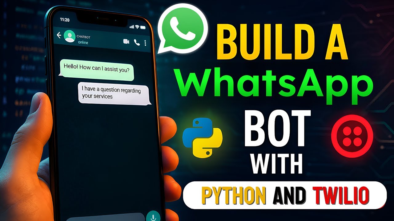 Building a WhatsApp Chatbot with Twilio and Python (2026)
