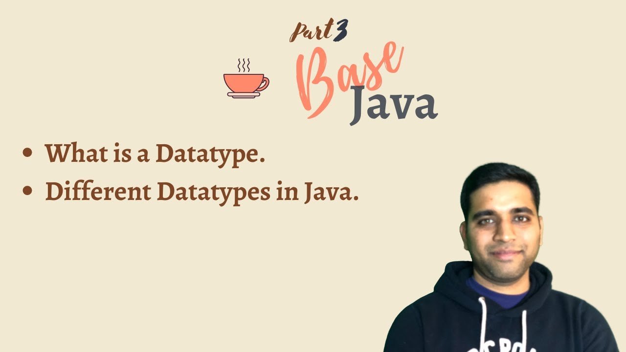 Datatypes In Java | Boolean | Integer | Char | String | Array | Java Data Types | Base Java Part 3