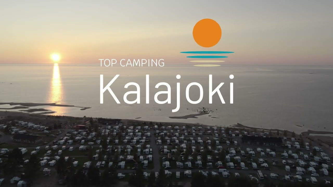 Top Camping Kalajoki - Suomen suosituin leirintäalue Kalajoen Hiekkasärkillä