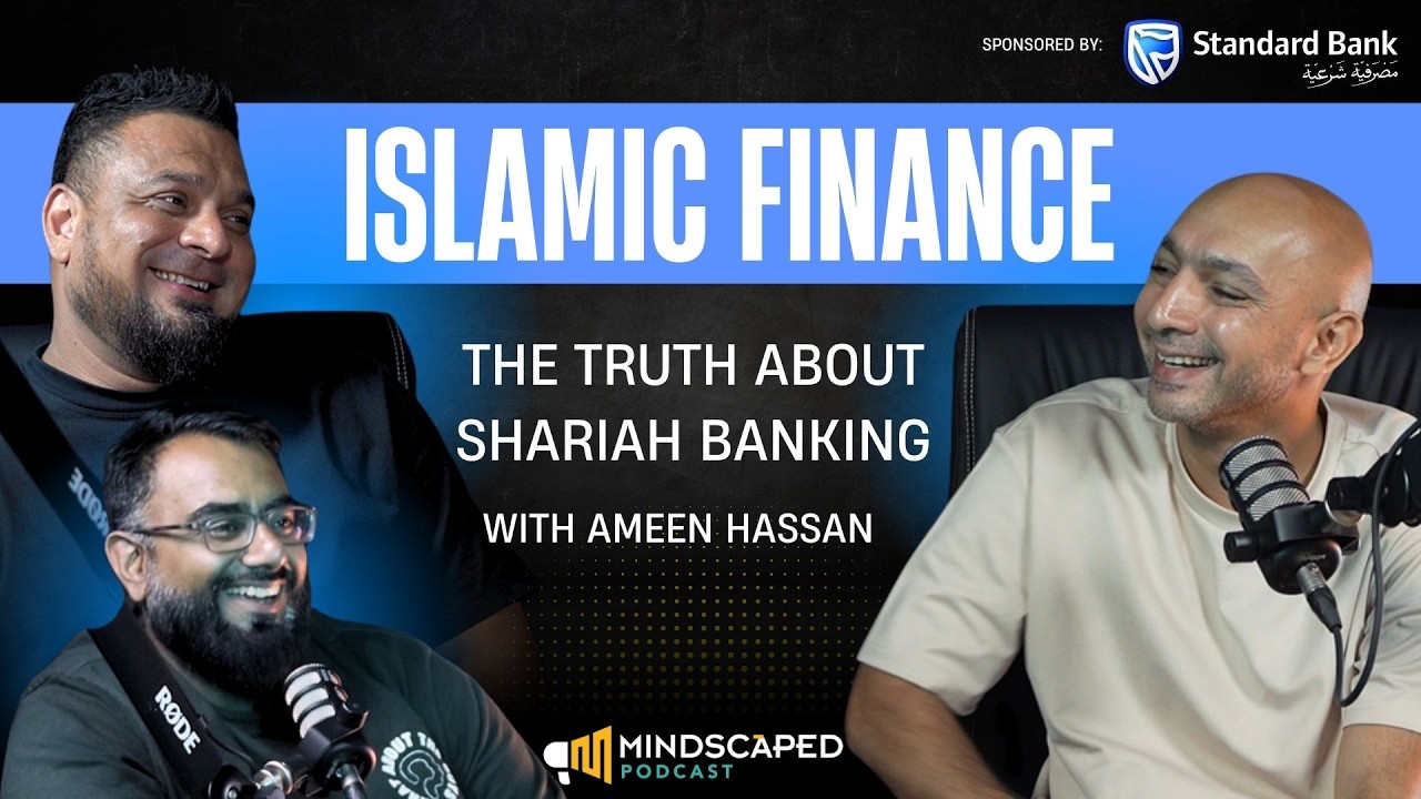 Islamic Finance - The Truth About Shariah Banking with Ameen Hassan | S4E3