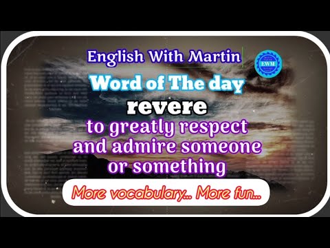 revere Tamil meaning | pronunciation & a sentence | vocabulary | English with Martin | EWM