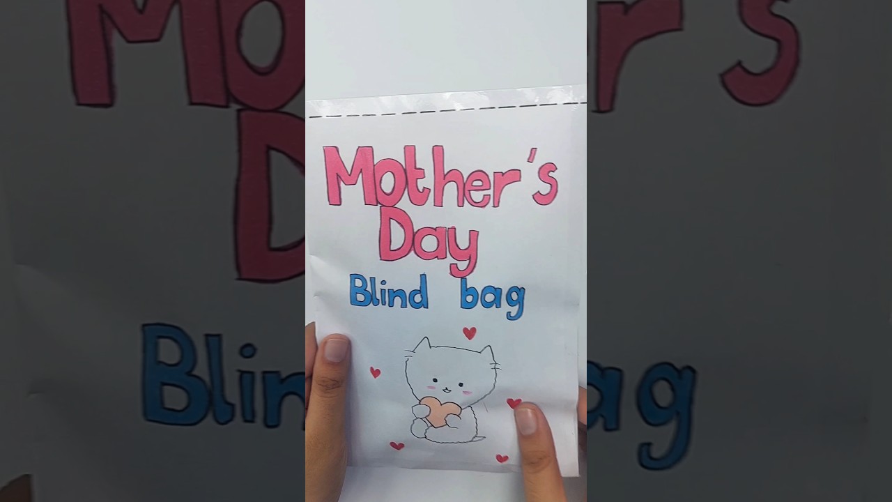 Happy Mother's Day Blind Bag |Cute gift idea #mothersday #mothersdaygift #blindbag #paperdiy
