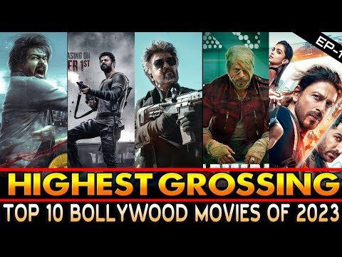 Top 10 Highest Grossing Bollywood movies 2023 | Indian Highest Earning Hindi Films 2023. TOP 10 Best