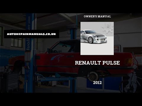 ๐ 2012 Renault Pulse - Owner's Manual - PDF (352 Pages) - Free Auto Repair Manuals ๐ ๏ธ