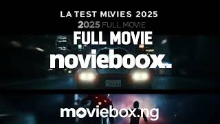 Moviebox Watch HD Mp4 Video Download Free