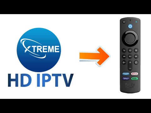 How to Download Xtreme HD IPTV on Firestick - Full Guide